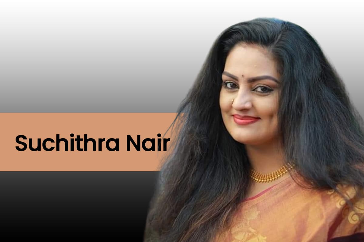 Suchithra Nair | Wiki, Height, Age, Family, Bio, Net Worth & More
