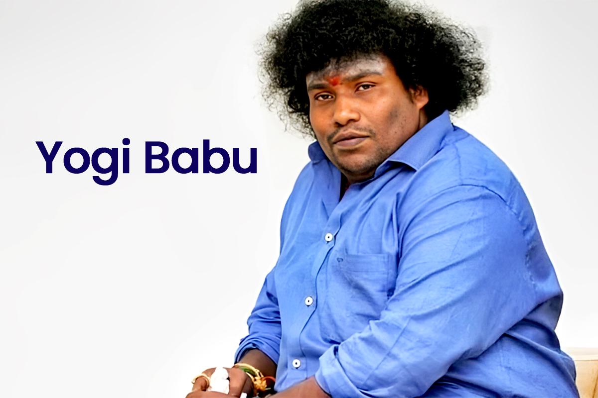 Yogi Babu Biography | Age | Family | Movies | Comedy | Net Worth