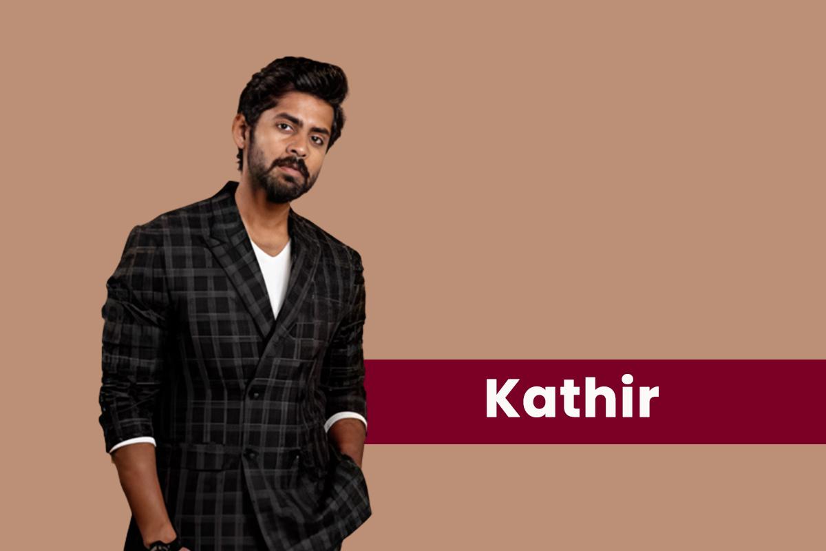 Kathir Age | Family | Movies | Net Worth | Biography | Instagram